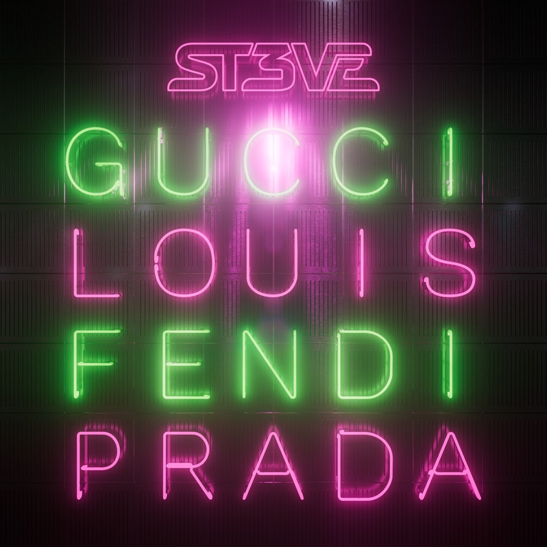 Stream ST3VE - GUCCI LOUIS FENDI PRADA by ST3VE | Listen online for ...
