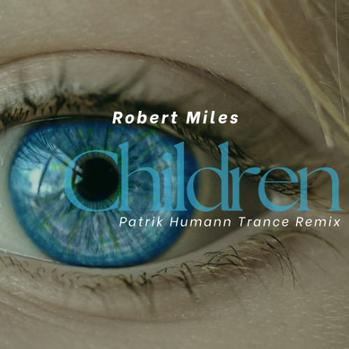 Robert Miles - Children [ARISTA]