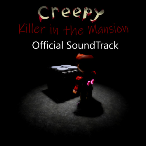 Stream Creepy Killer in the Mansion OST - Creepy Chase Theme by The ...