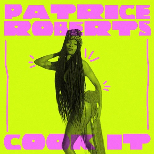 Stream Patrice Roberts - Cook It (2024 Soca) by West Indian Music Promos | Listen online for ...