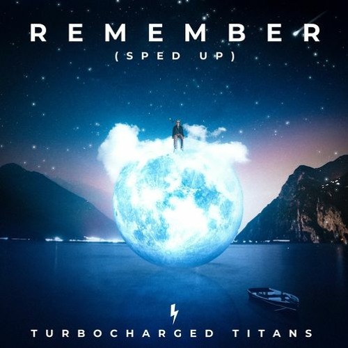 Stream Becky Hill, David Guetta - Remember (Sped Up) (TURBOCHARGED TITANS REMIX) - OUT ON ...