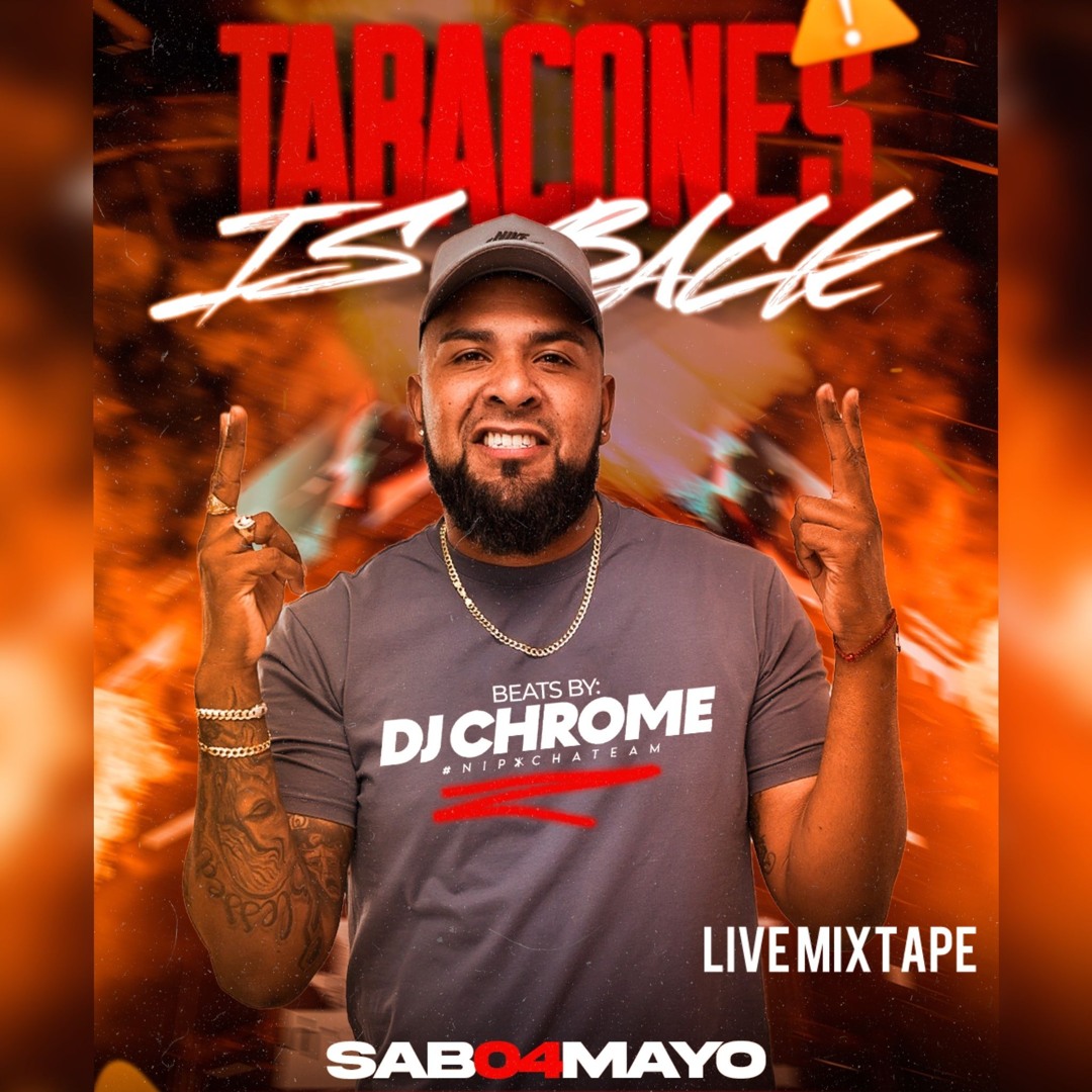 Stream DJ CHROME PRENDE LA LUZ MIXTAPE LIVE 2024 @TABACONES GUACIMO by ...
