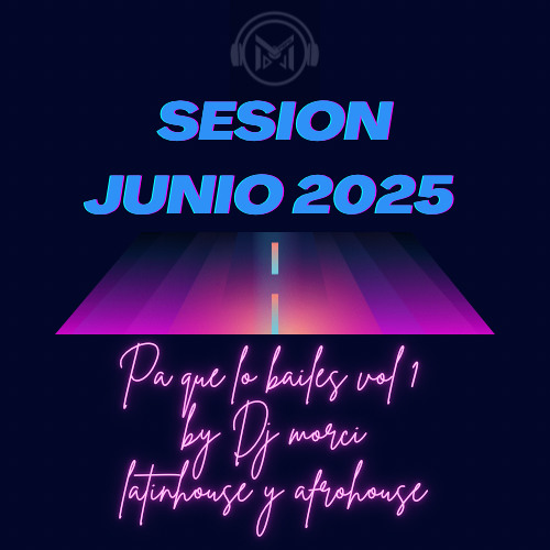 Stream SESION JUNIO 2025 BY DJ. MORCI LATINHOUSE Y AFROHOUSE by dj ...