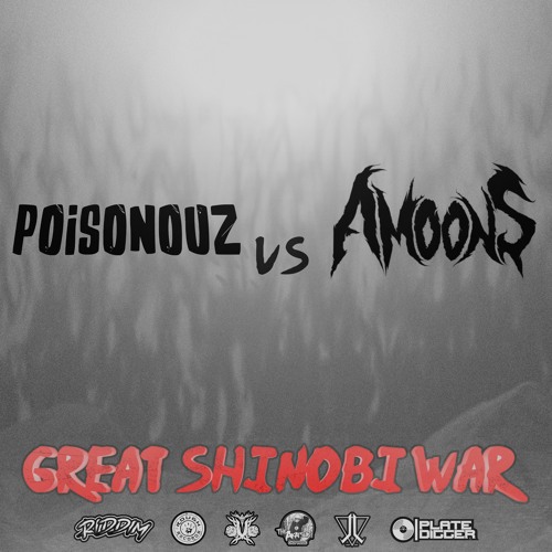 Stream POISONOUZ VS AMOONS [WINNER AMOONS] by ☁The Akatsuki ChopMusic☁ ...