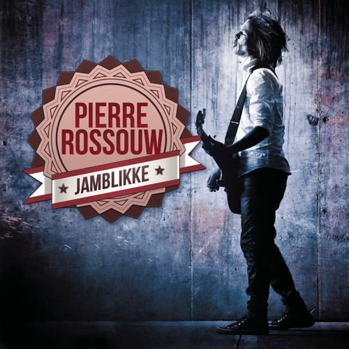 Stream Jamblikke by Pierre Rossouw | Listen online for free on SoundCloud