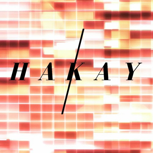 Stream Hakay | Listen to HAKAY DJ Sets playlist online for free on SoundCloud