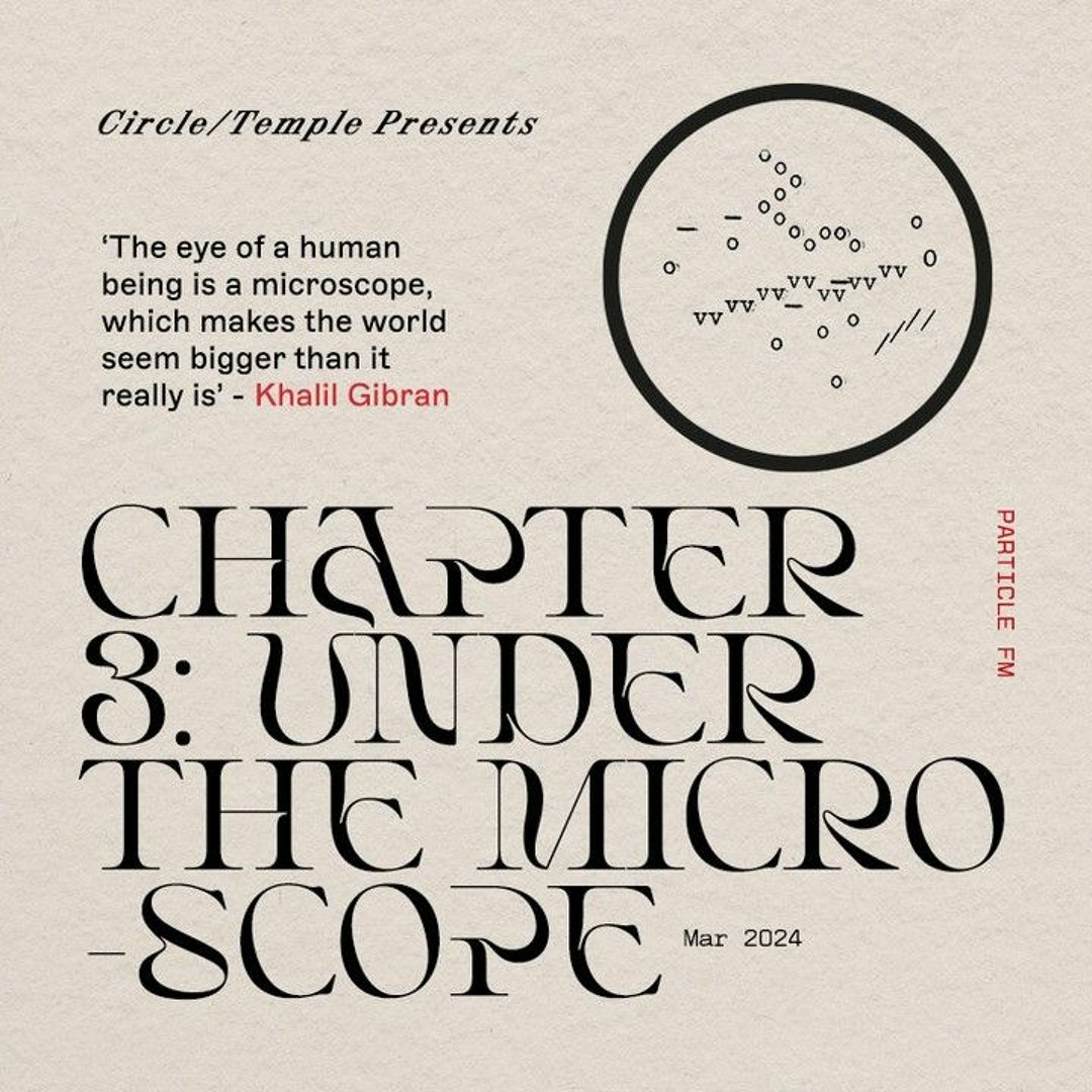 Stream Circle Temple w/ Dom Cooper (Chapter 3: Under the Microscope ...