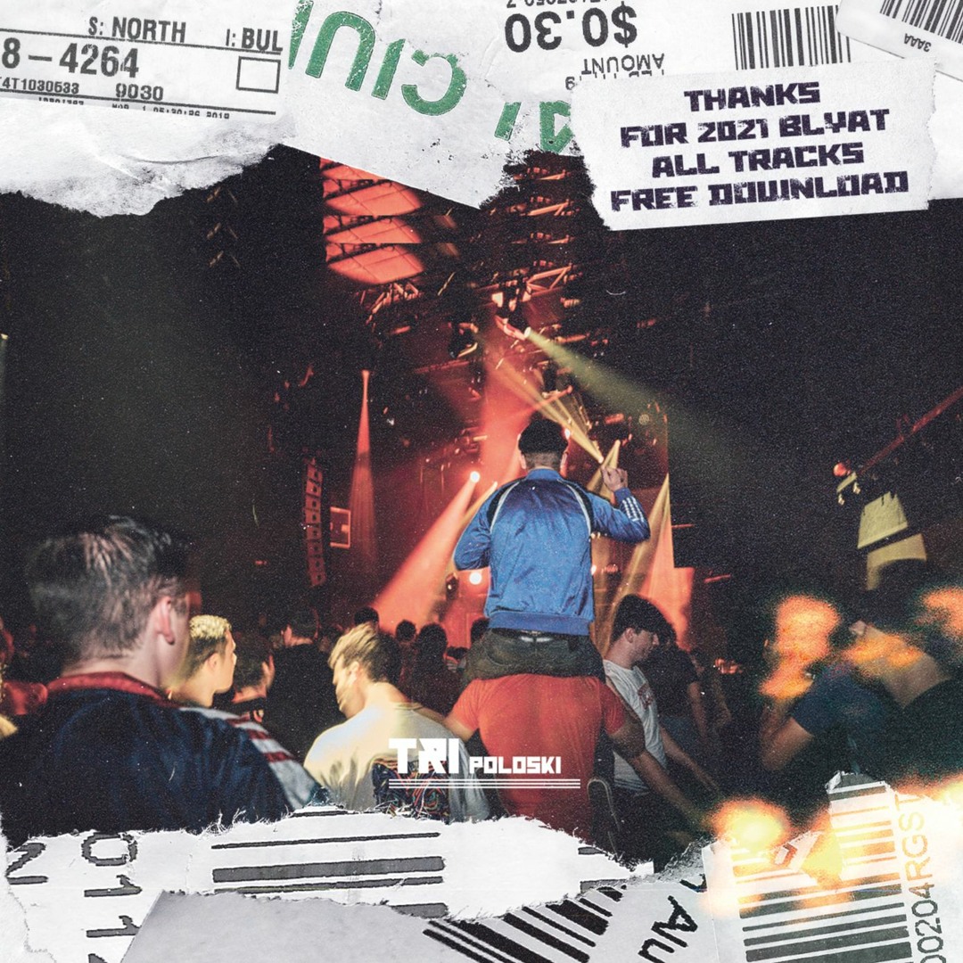 Stream TRI poloski Year Mix 2021 /// Mixed by Ekvalayzer (Free 2021 ...