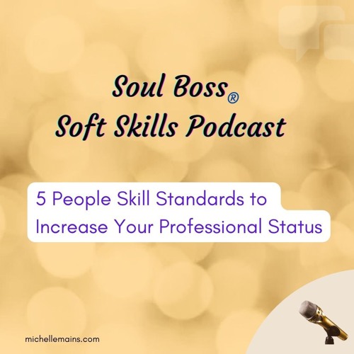 Stream episode 5 People Skills Standards To Increase Your Professional ...