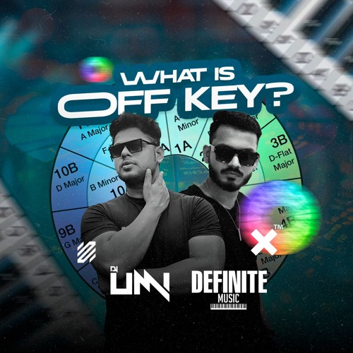 pumpyoursound.com | WHAT IS OFF KEY MASHUP PACK - DJ UMI & DEFINITE