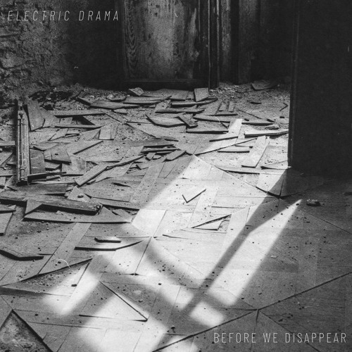 Stream Electric Drama | Listen to Before We Disappear playlist online ...
