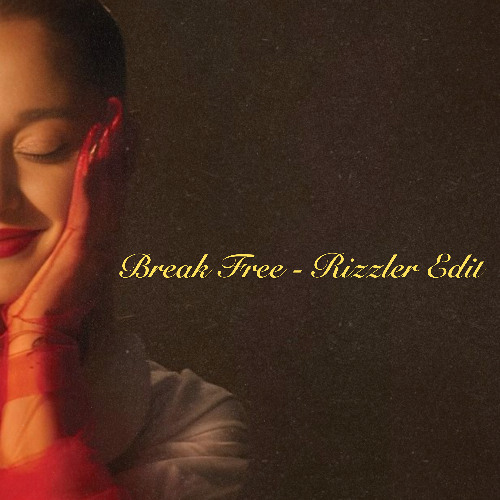 Stream [PREVIEW] Break Free ( Rizzler Edit ) ( UNFILTERED = CLICK LINK ...