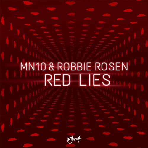 Stream Be Yourself Music | Listen to MN10 & Robbie Rosen - Red Lies [Be Yourself Music] playlist ...