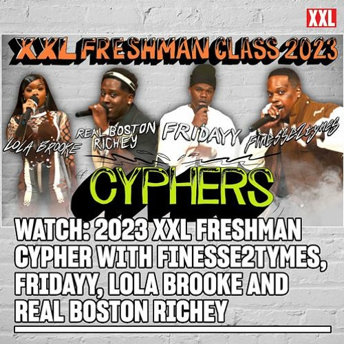 Stream 2023 XXL Freshman Cypher With Rob49, Luh Tyler, DC The Don ...
