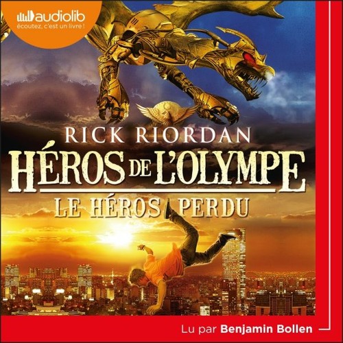 Stream « Le Héros perdu - Héros de l'Olympe, tome 1 » de Rick Riordan ...