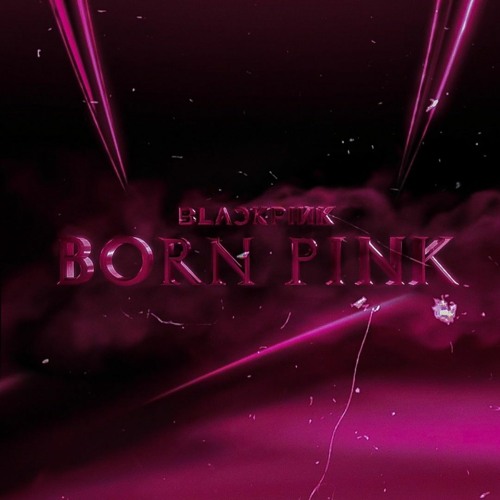 Stream BLACKPINK "BORN PINK" - chorus / drop (demo) by victoria ...