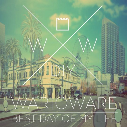 Stream Best Day of My Life - American Authors (WarioWare: D.I.Y.) by ...