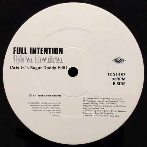 Stream Full Intention - Uptown Downtown (Aris Jr.'s Sugar Daddy Edit ...