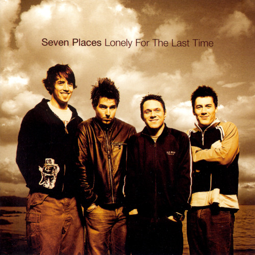 Stream Little (Lonely For The First Time Album Version) by Seven Places ...