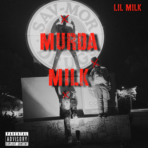 Stream Murda Milk- Lil Milk by Milk | Listen online for free on SoundCloud