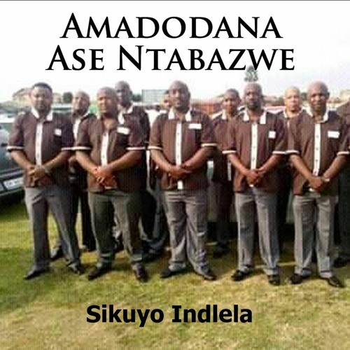 Stream Indigenous Tunes | Listen to Amadodana Ase Ntabazwe playlist ...