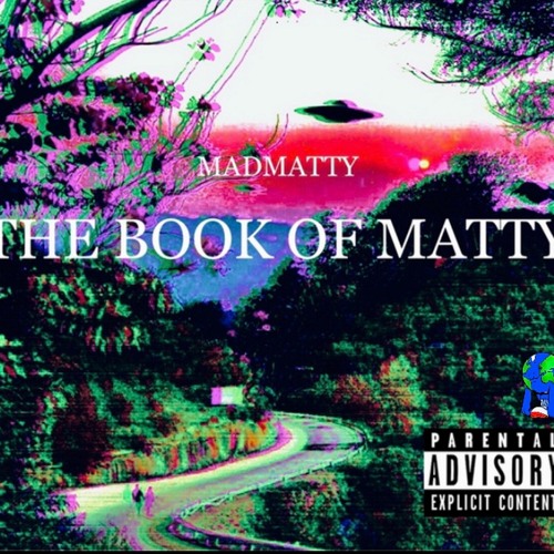 Stream MADMATTY | Listen to The Book Of Matty playlist online for free ...