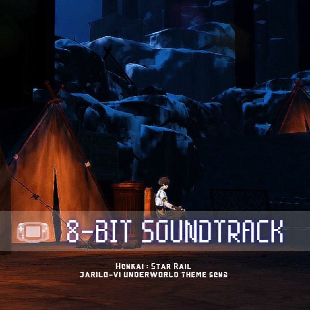 Stream Jarilo-VI Underworld Theme Song in 8-Bit SNES Ver. [ Honkai Star ...