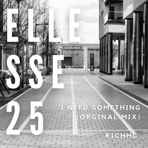 Stream I Need Something (Original Mix) by RichHC | Listen online for ...
