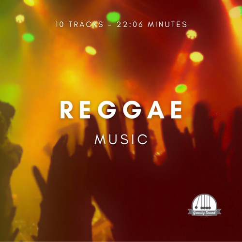 Stream Gravity Sound | Listen to Reggae Music playlist online for free ...