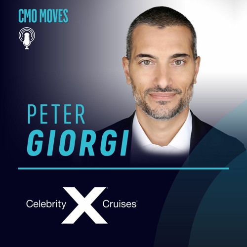 Stream episode Peter Giorgi, CMO of Celebrity Cruises - Getting Back to ...