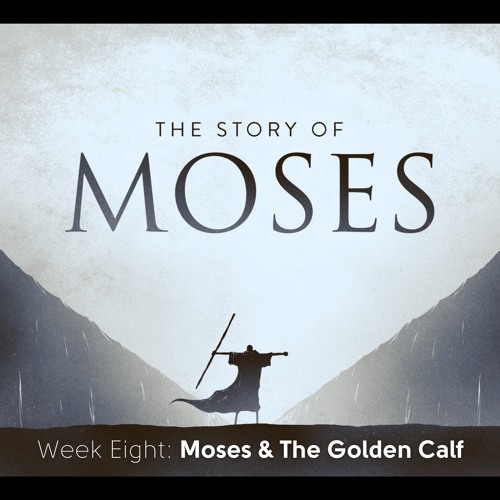 Stream Moses || Moses & The Golden Calf || Pastor David by Trinity ...