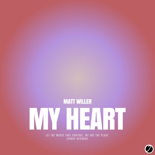 Stream My Heart by Matt Willer | Listen online for free on SoundCloud