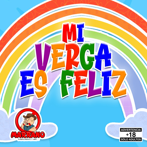 Stream Mi Verga es Feliz by Grupo Marrano | Listen online for free on ...