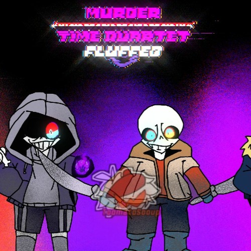 Stream [Murder Time Quartet: Fluffed] Karmic Dust (Phase 1) [Valentine ...