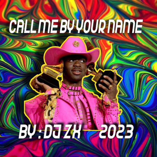 Stream Call Me by(Lil NasX) Remix - ريمكس DJ Zx by Dj Zx | Listen ...