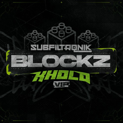 SUBFILTRONIK - BLOCKZ (KHOLD VIP)🧊 (CLIP) - Listen to music