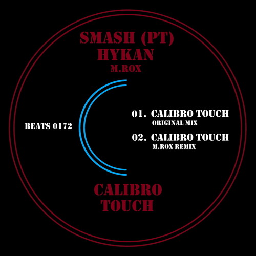 Stream Calibro Touch (M.Rox Remix) by SMASH (PT) | Listen online for ...