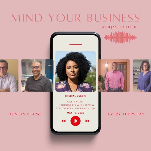 Stream MYB with Jamillah Lodge & Nikki Fagan (May 19th 2022) by Bermuda ...