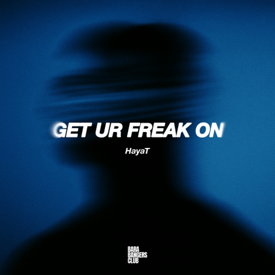 Stream Get Ur Freak On by HayaT | Listen online for free on SoundCloud
