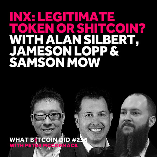 Stream episode INX: Legitimate Token or Shitcoin? With Alan Silbert ...