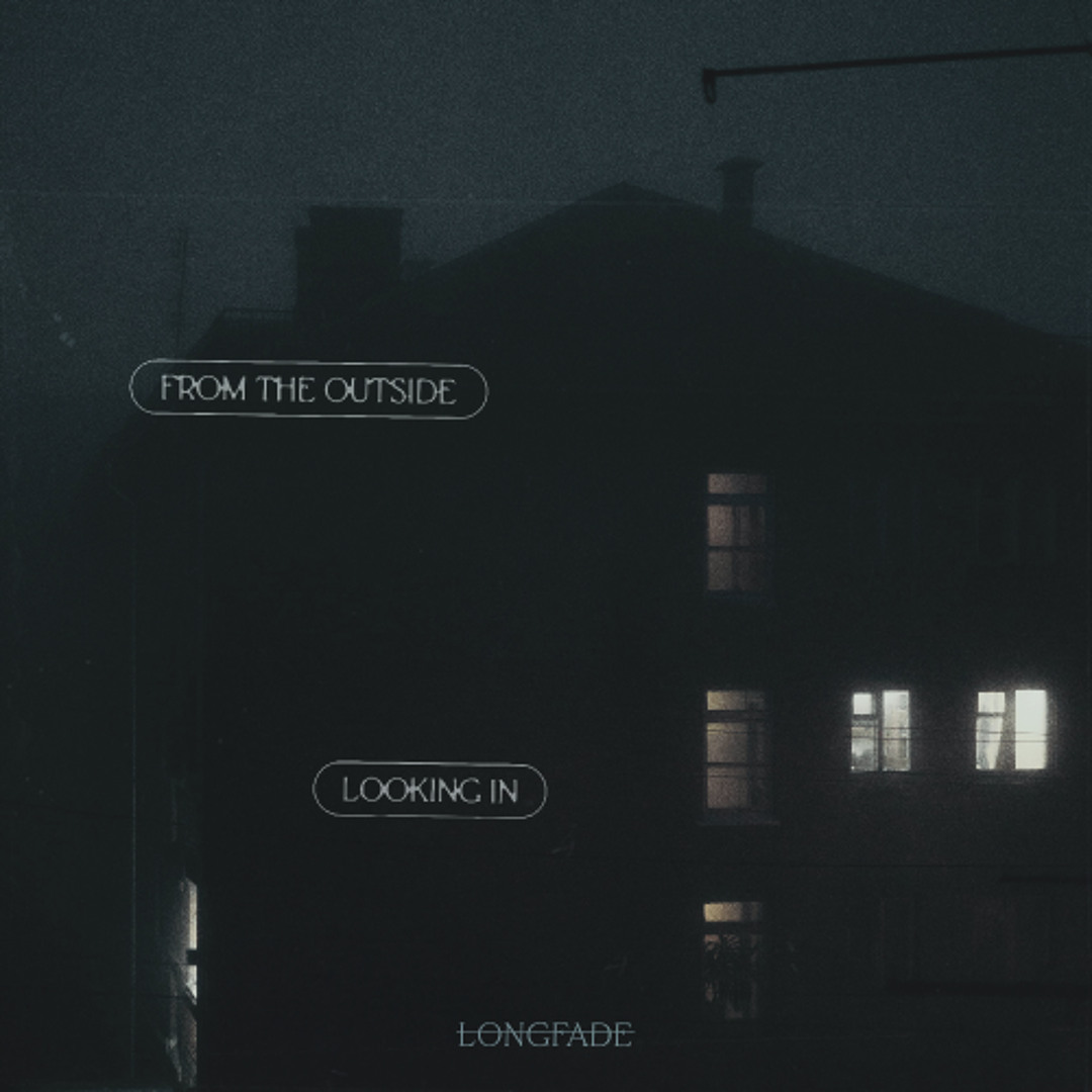 Stream Insight Music | Listen to longfade // from the outside looking ...
