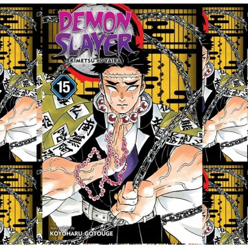 Stream Ottieni [Libro] PDF Demon Slayer: Kimetsu no Yaiba, Vol. 15 by Kylie-chang958 | Listen ...