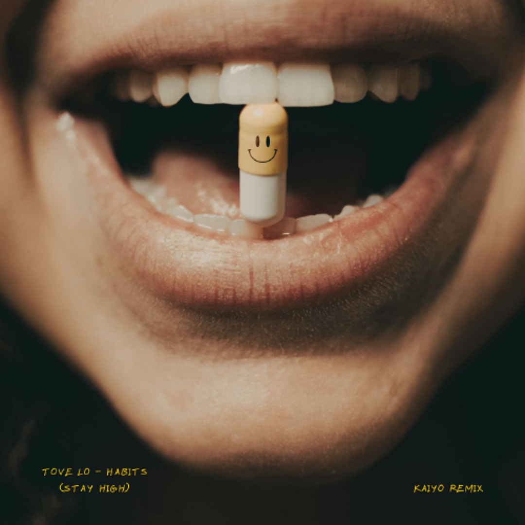 Stream Tove Lo - Habits (Stay High) (KAIYO REMIX) by Kaiyo | Listen ...