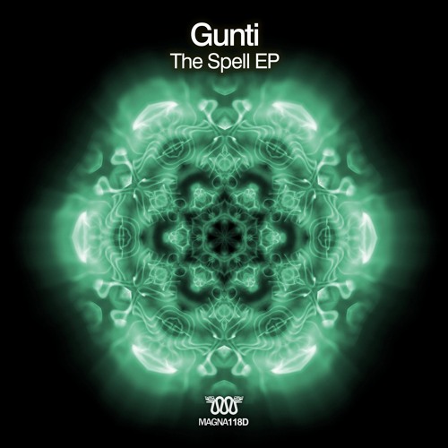 Stream Magna Recordings | Listen to Gunti - The Spell EP [MAGNA 118D ...
