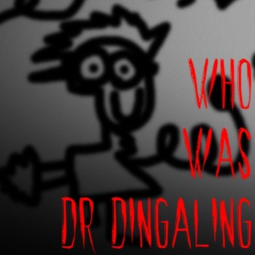 Stream Who Was Dr Dingaling? Pt. III by Lil' Yung Swag Bag | Listen ...
