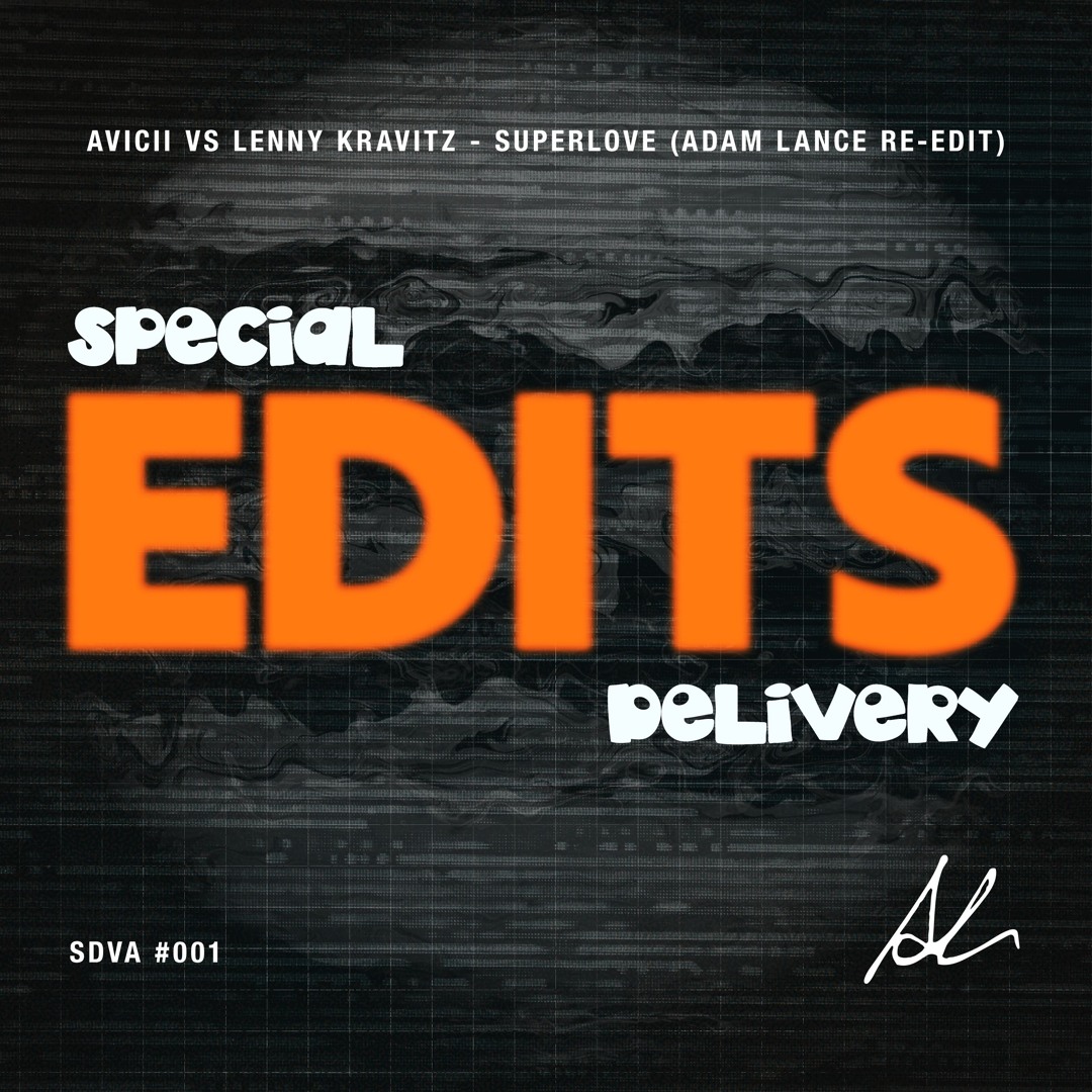Stream Avicii vs Lenny Kravitz - Superlove (Adam Lance Re-Edit) by ...