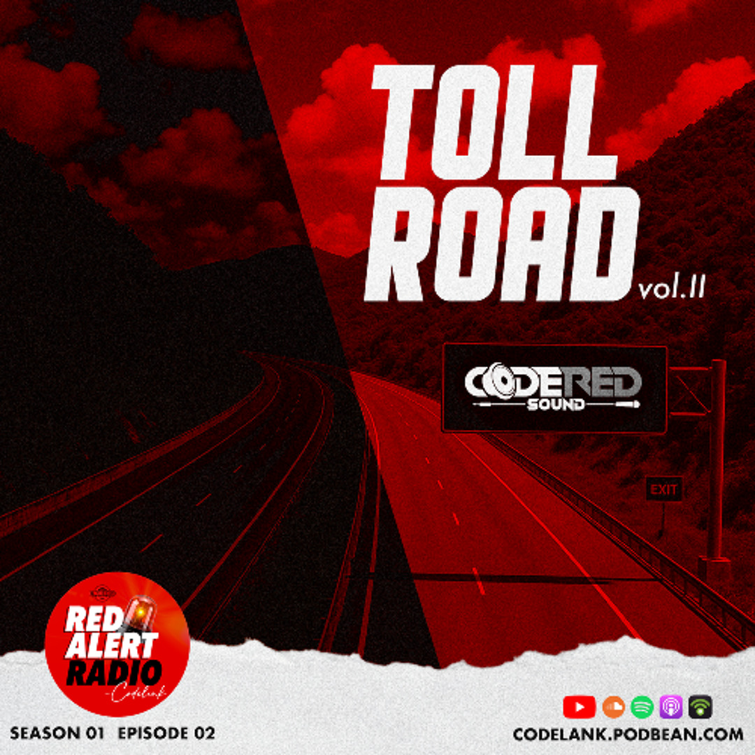 Stream CODE RED - RED ALERT RADIO - S01E02 - TOLL ROAD II by Code Red ...
