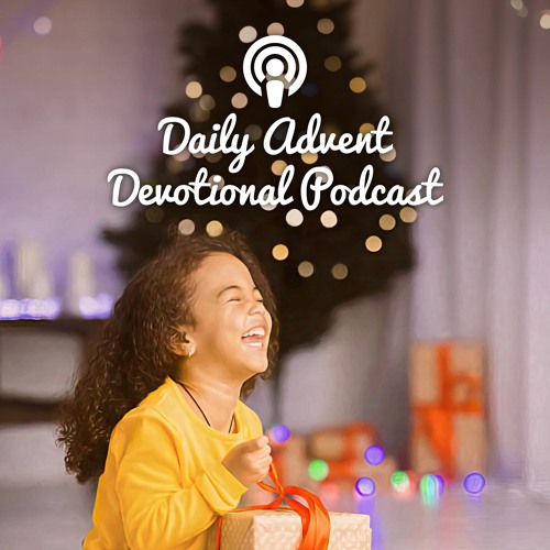 Stream December 11, 2023: Advent Podcast by First United Methodist Church of Fort Worth | Listen ...