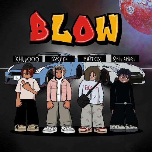 Stream Blow(feat. Xhulooo, Mattox & Richamiri) by Driip | Listen online ...