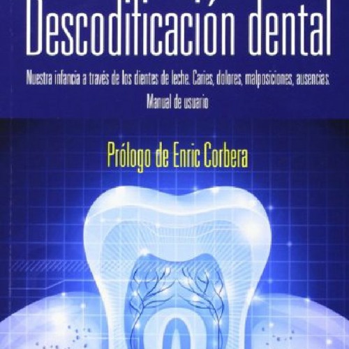 Stream episode Ebook (download) Descodificación dental : nuestra ...